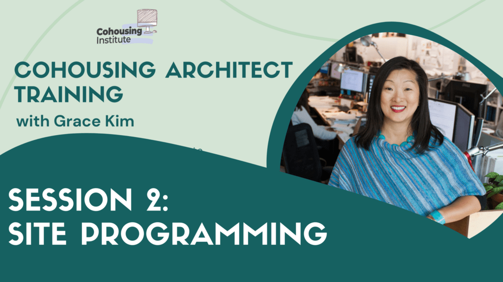 Session 2 : Site Programming - cohousinginstitute.org
