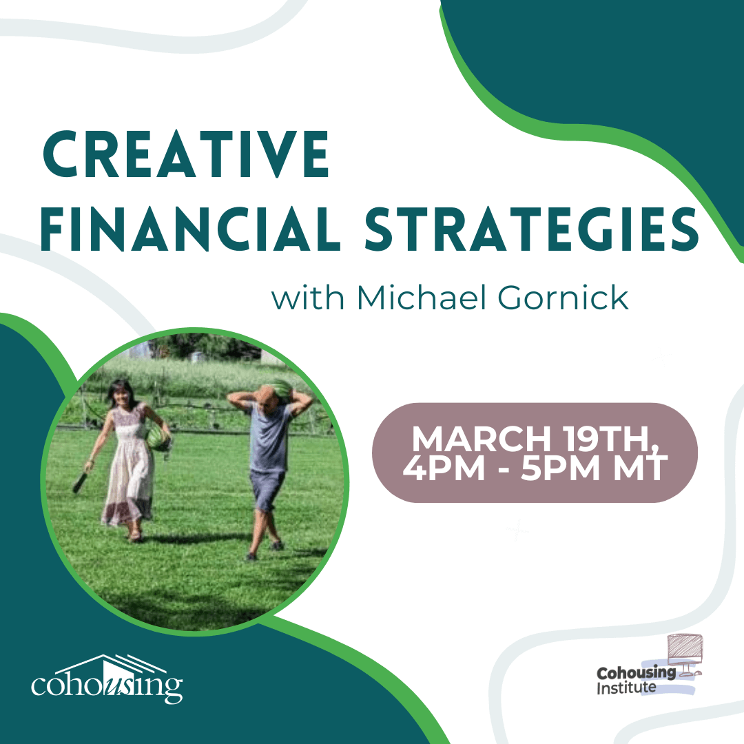 Creative Financial Strategies: Lessons from a nonprofit cohousing ...